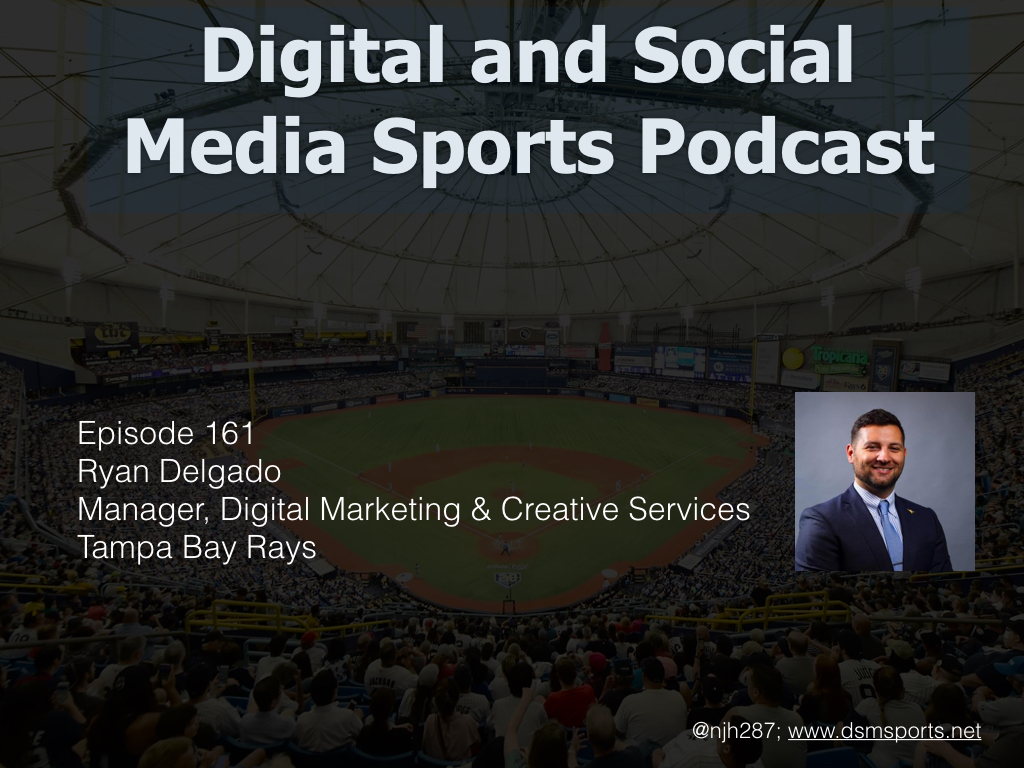Episode 161: Ryan Delgado on How the Tampa Bay Rays Activate Their ...