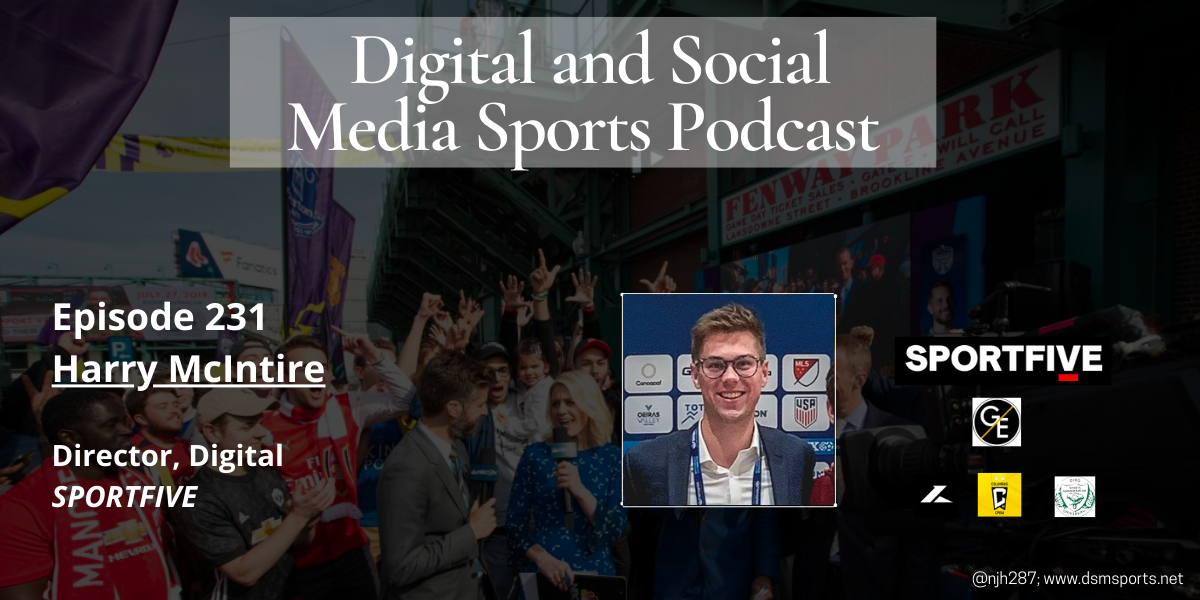Episode 231: Harry McIntire on Strategies to Develop Fans Globally for ...